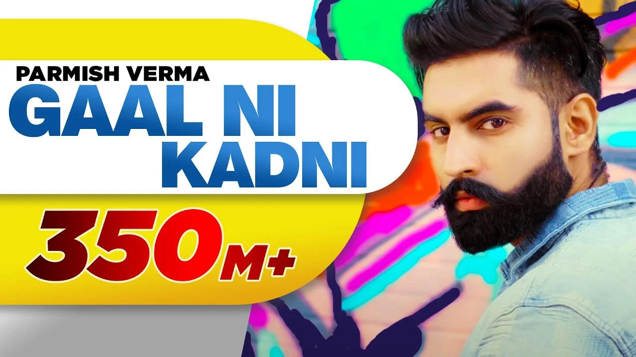 Gaal Ni Kadni Lyrics – Parmish Verma | Vicky Gill & Desi Crew - Rapture Muse